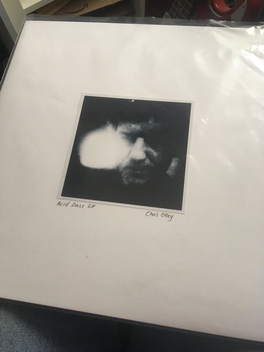 Acid Daze EP | Chris Olley | six by seven
