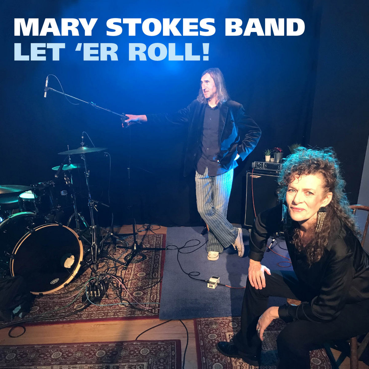 Let 'Er Roll! | The Mary Stokes Band