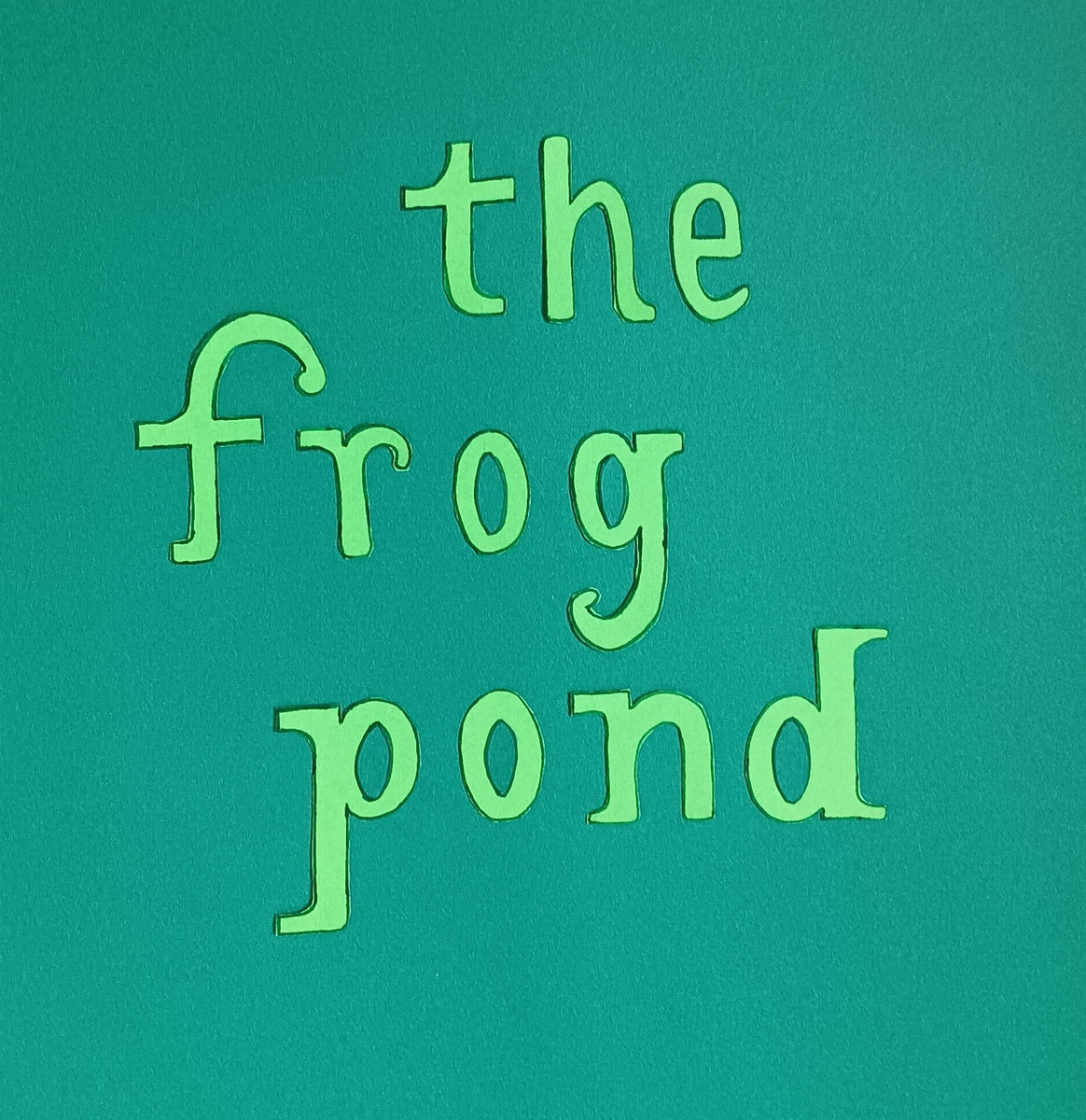 Welcome To The Frog Pond | The Frog Pond