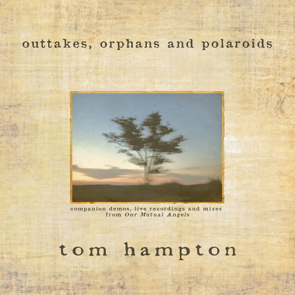 Our Mutual Angels 25th Anniversary Remastered Edition | tom hampton
