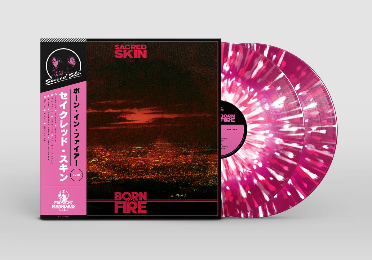 Born in Fire | Sacred Skin