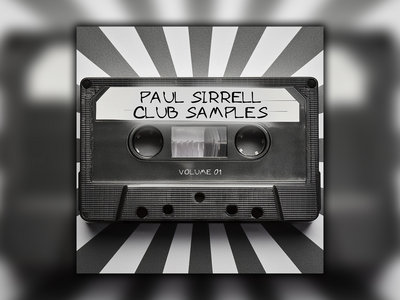 Paul Sirrell - Club Samples Volume 01 - WAV & MIDI Sample Pack | Paul ...