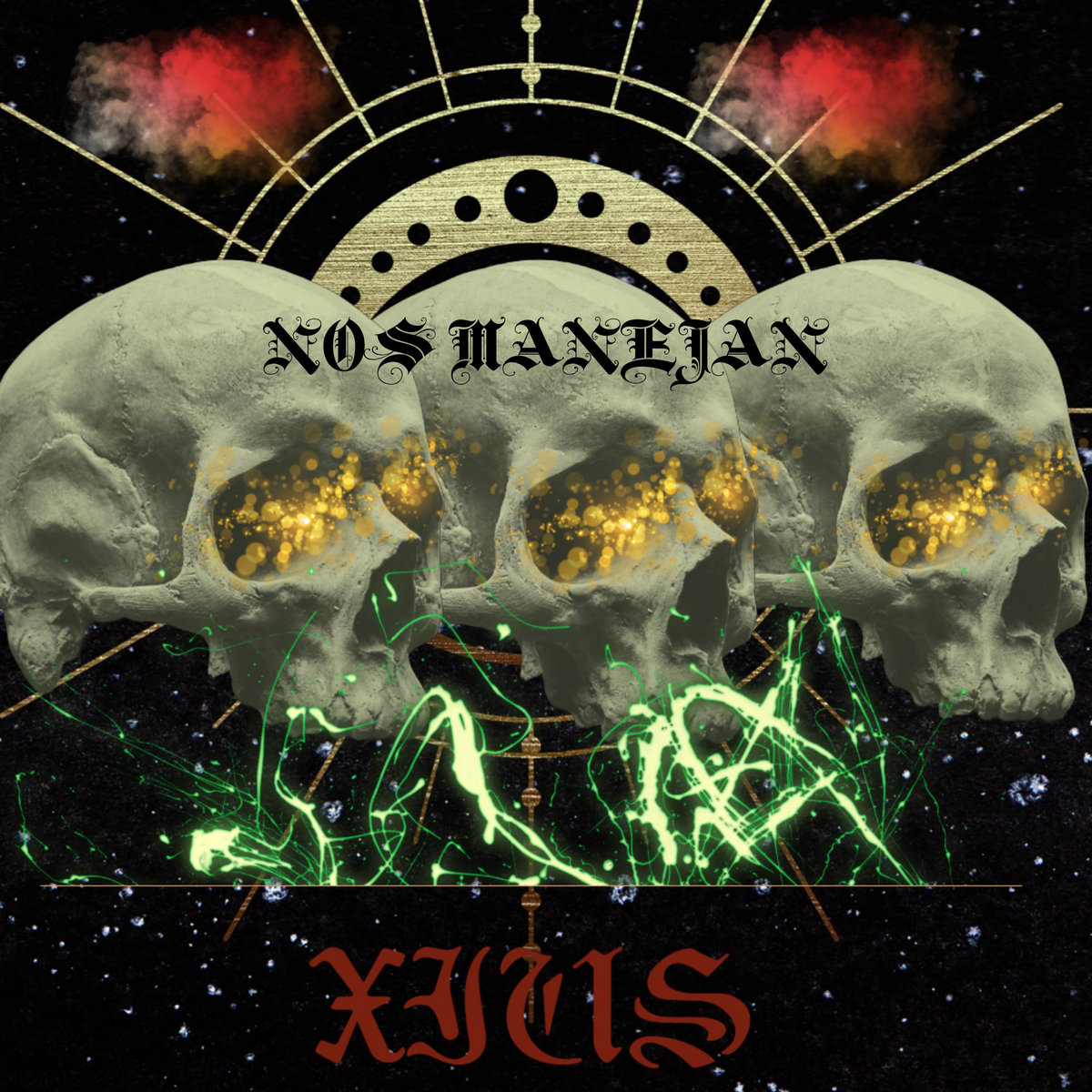 nos manejan | XIUS
