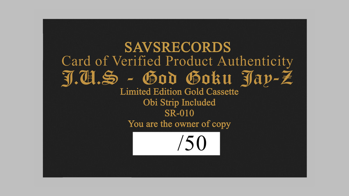 GOD GOKU JAY-Z | J.U.S | SAVSRECORDS