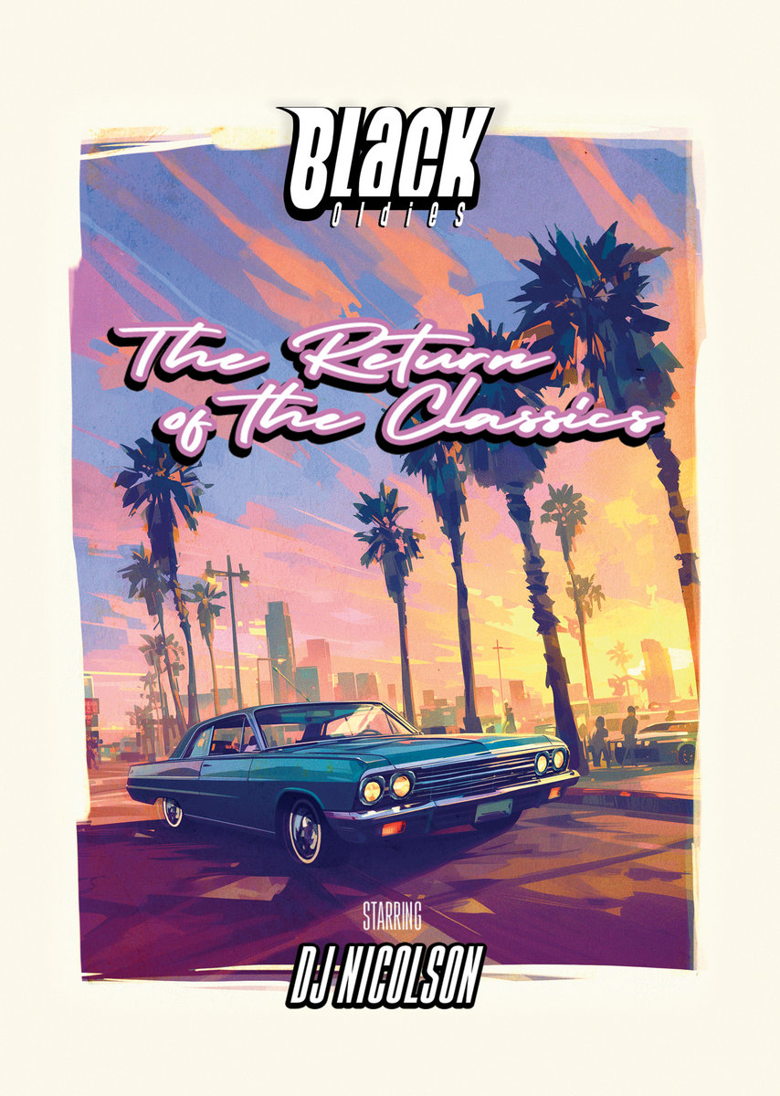 NEW : Poster + Digital : Black oldies : the Return of the Classic | Dj ...