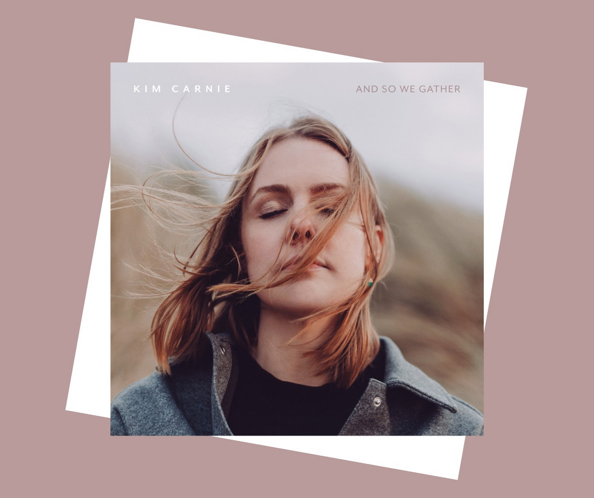 And So We Gather (2022) | Kim Carnie