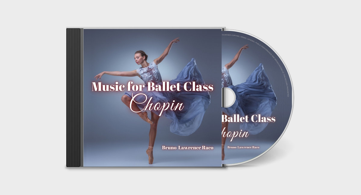 Music for Ballet Class - Chopin | Bruno Lawrence Raco / Ballet Music CH ...
