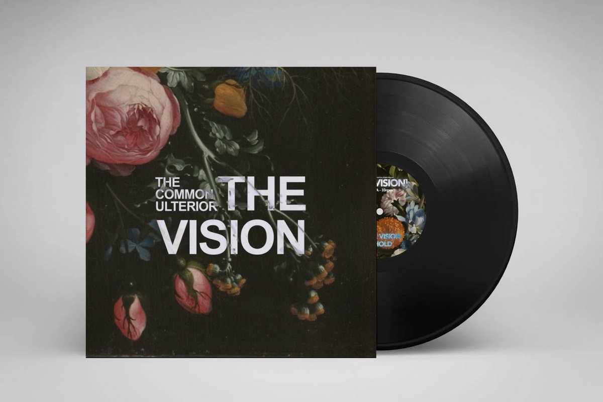 The Vision (EP) | The Common Ulterior