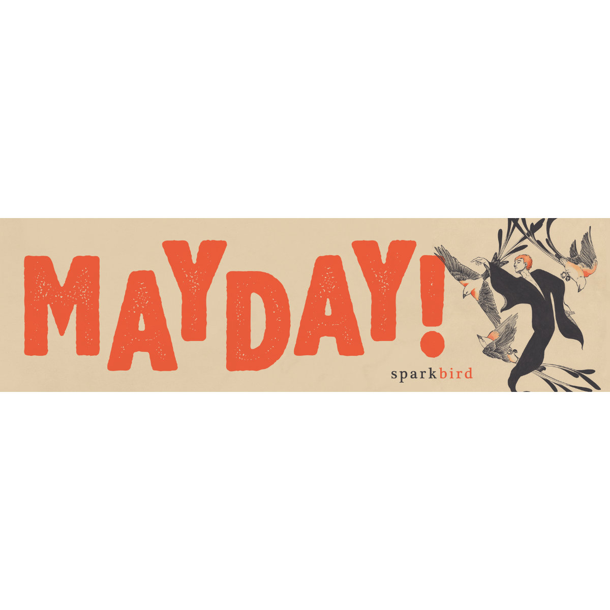 Mayday! Sticker | Sparkbird