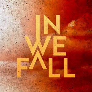 Merch | In We Fall
