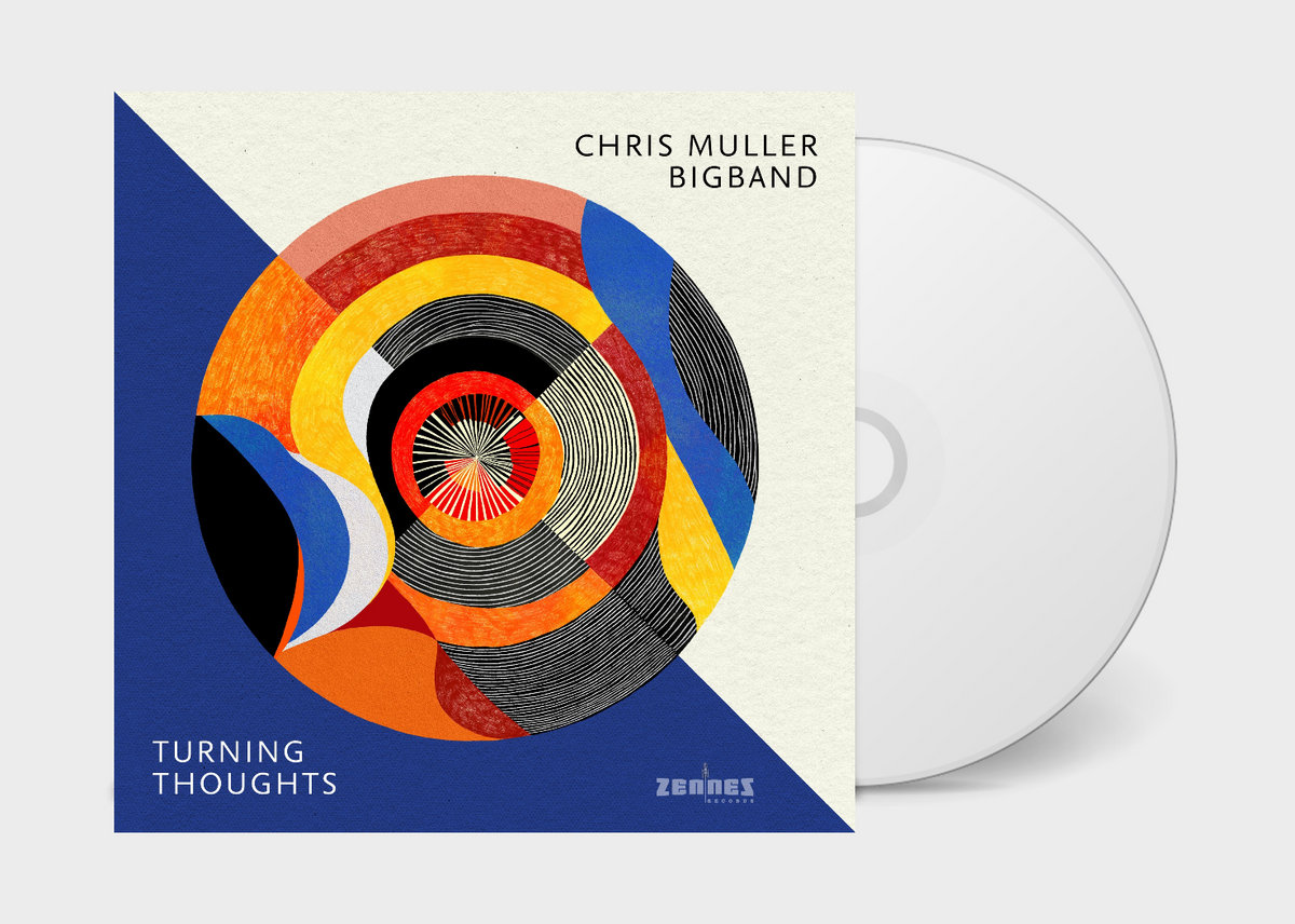 Turning Thoughts | Chris Muller Bigband