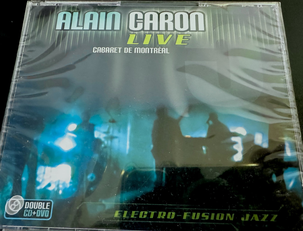 Live - Cabaret De Montreal | Alain Caron | Alain Caron