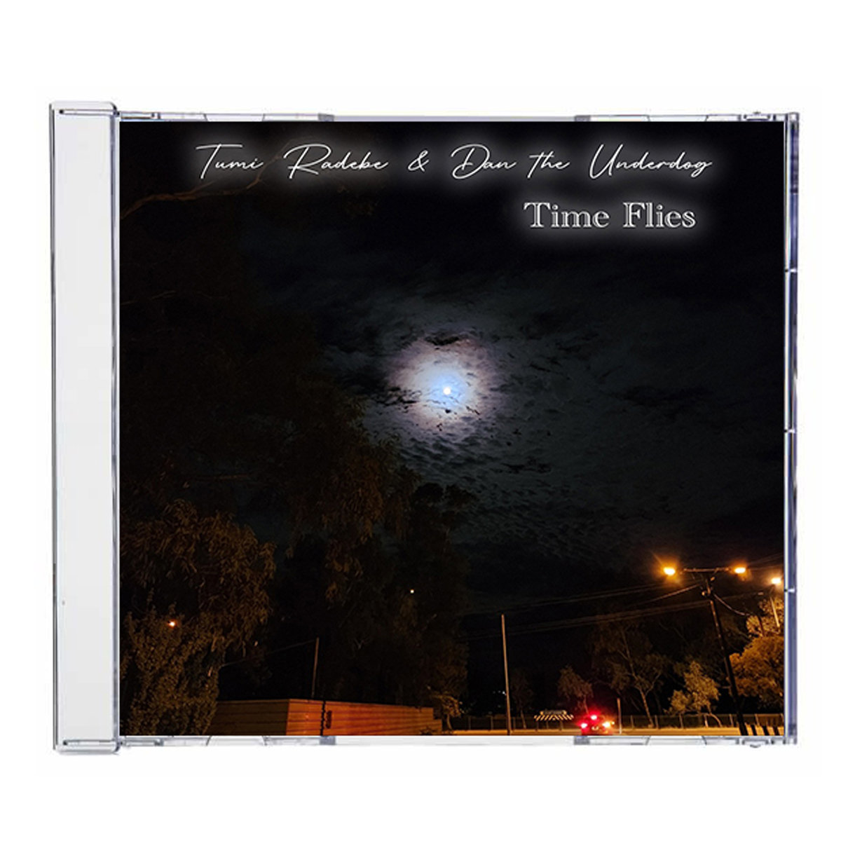 Time Flies | Tumi Radebe & Dan the Underdog | Dan the Underdog