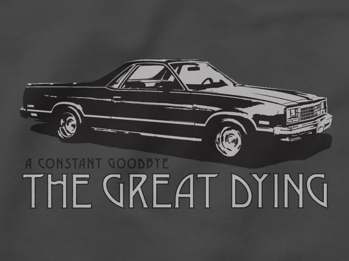 A Constant Goodbye | The Great Dying