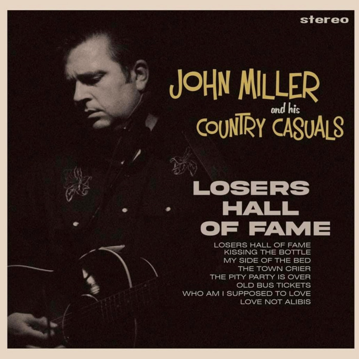 The Losers Hall Of Fame | John Miller and his Country Casuals