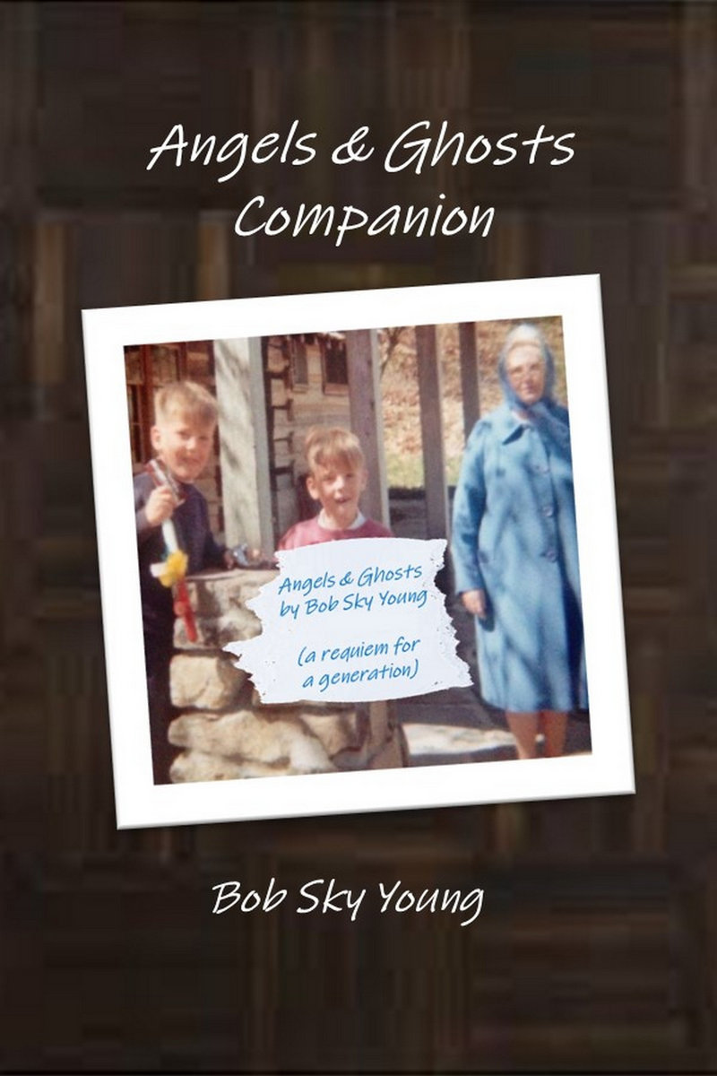 Angels & Ghosts | Bob Sky Young