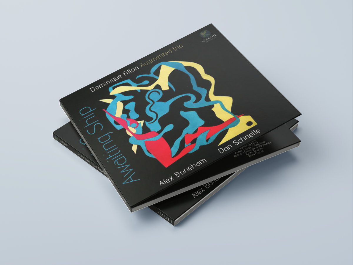 Awaiting Ship (Augmented Trio) | Dominique Fillon, Alex Boneham, Dan ...