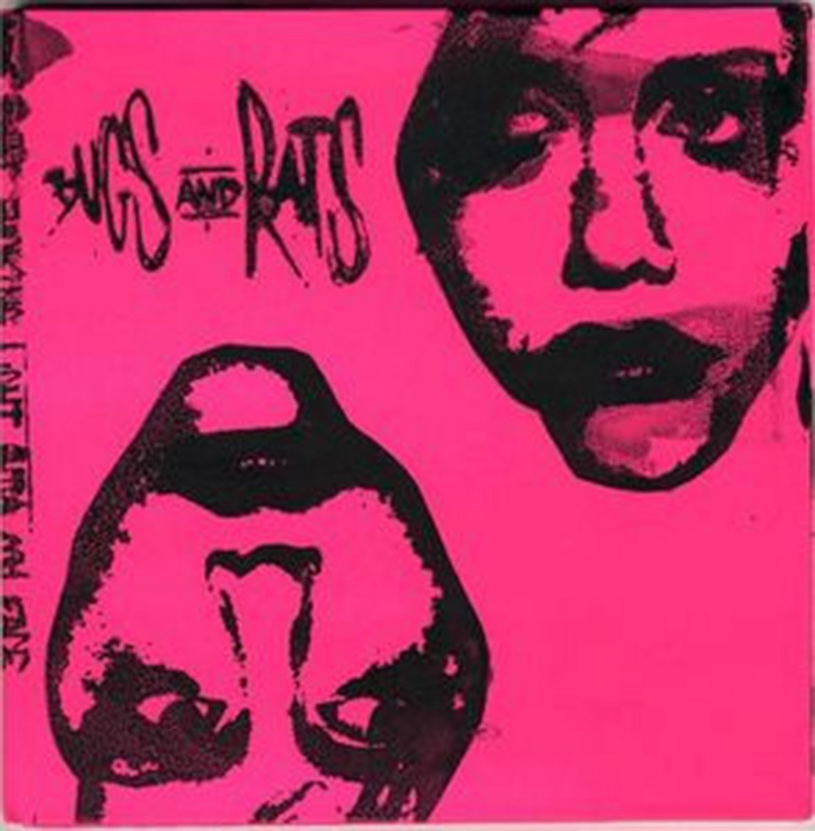 Bugs And Rats Get That Fucking Light Outta My Face Self Released