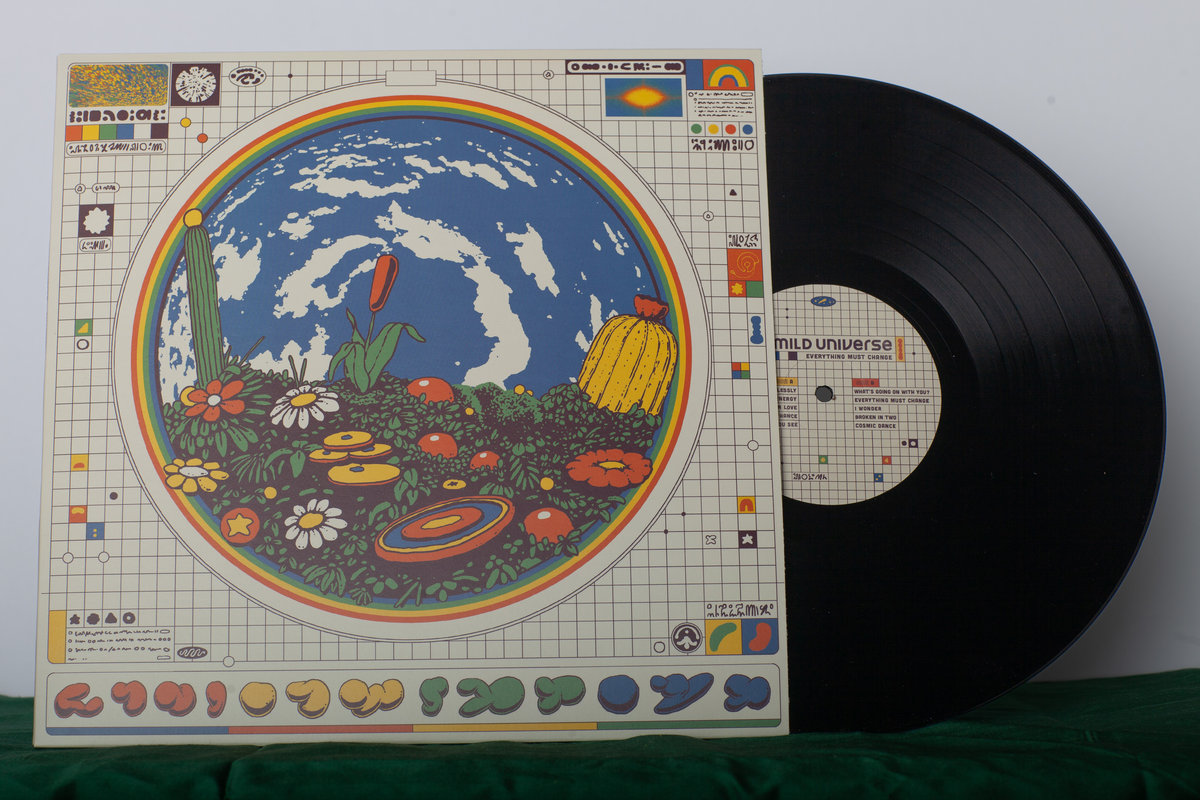 Everything Must Change | Mild Universe