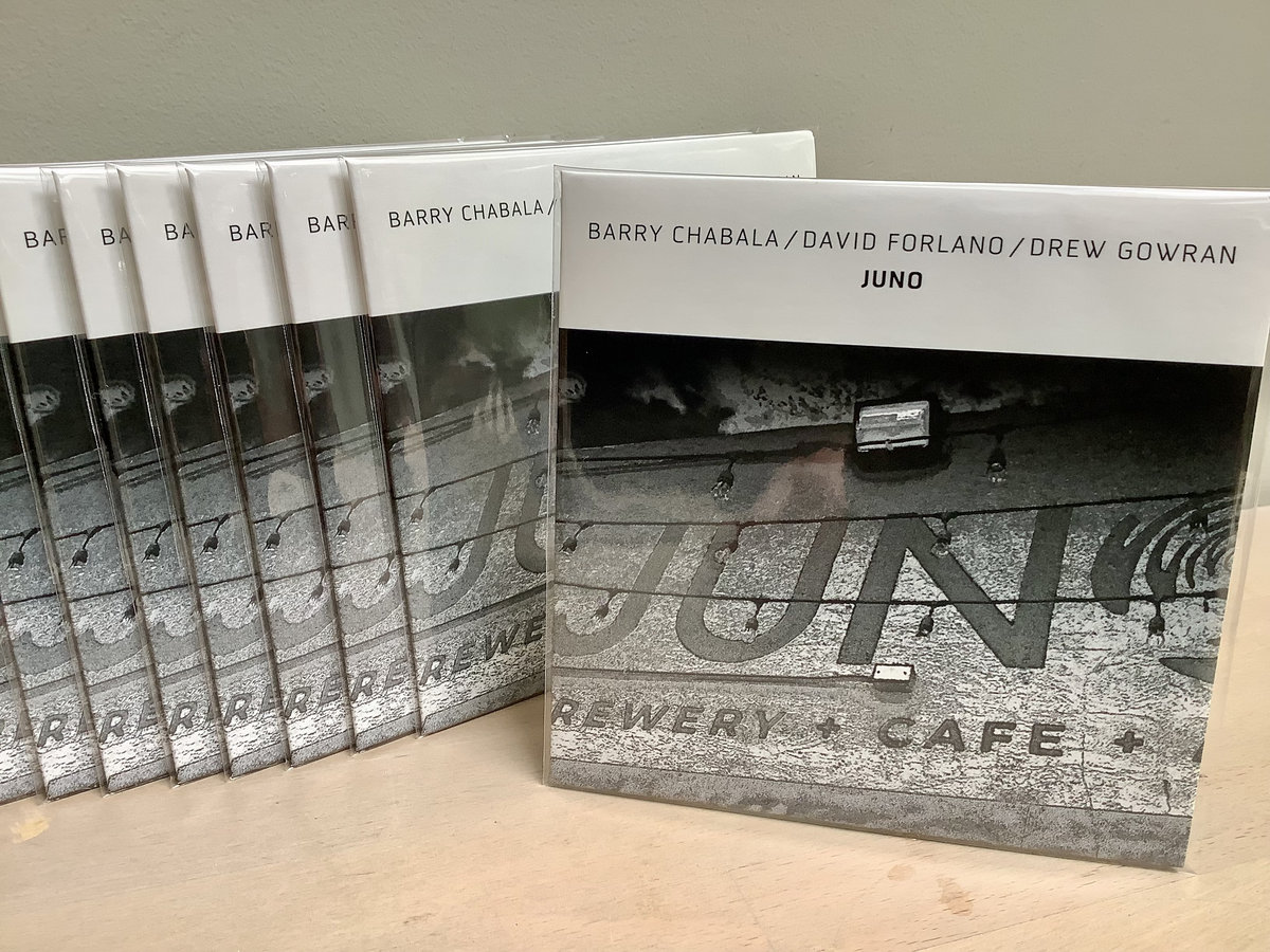 Juno | Barry Chabala / David Forlano / Drew Gowran | Confront Recordings