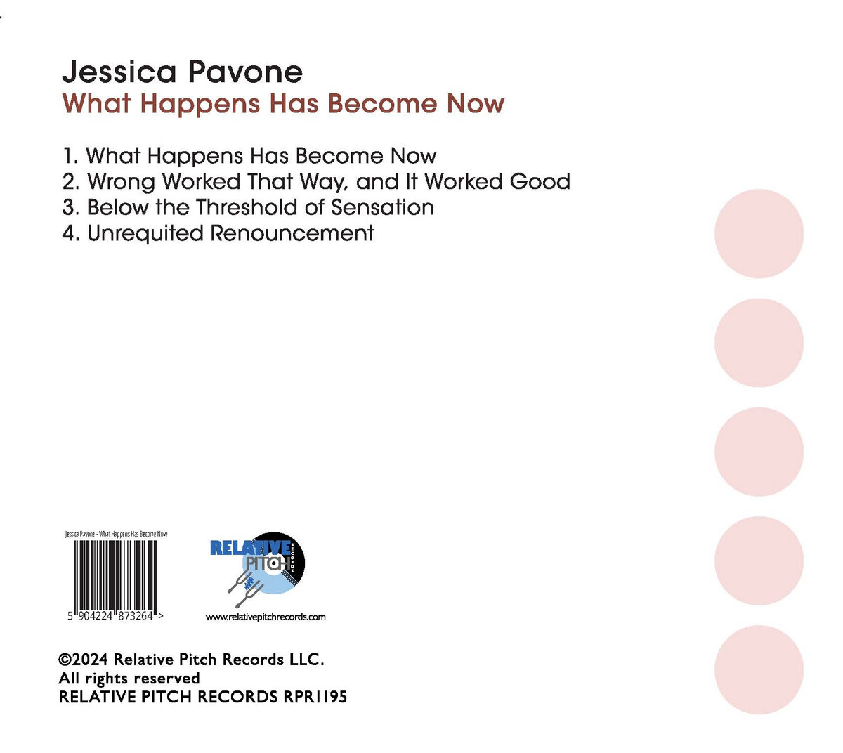 What Happens Has Become Now | Jessica Pavone | Relative Pitch Records