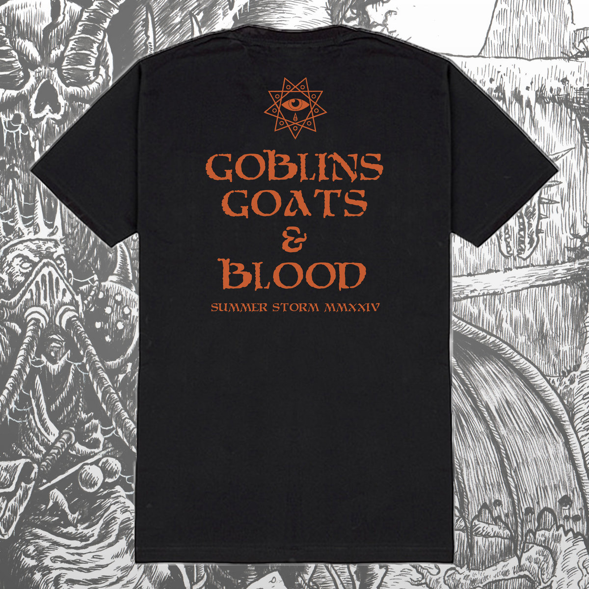 GOBLINS, GOATS & BLOOD t-shirt (w/ back print) – SUMMER 2024 | WARPSTORMER