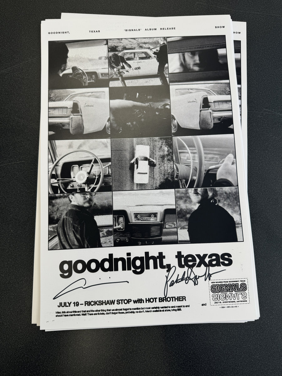 SIGNALS Signed Poster from SF Album Release Show | Goodnight, Texas