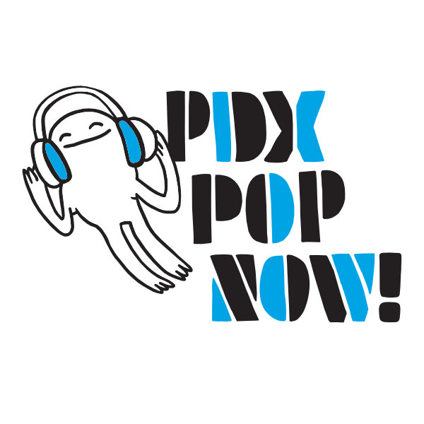 PDX Pop Now! Vol. 20 | PDX Pop Now!