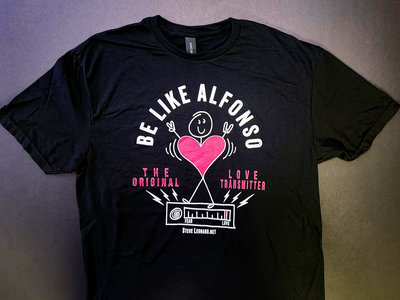 "Be Like Alfonso" T-Shirt (Black) | Steve Leonard