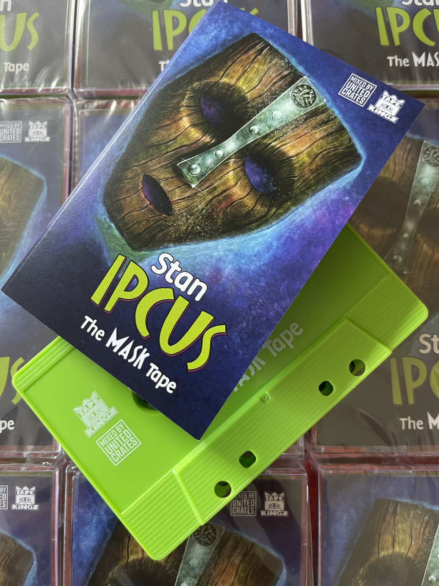 The Mask Tape | Stan Ipcus | Tape Kingz Music