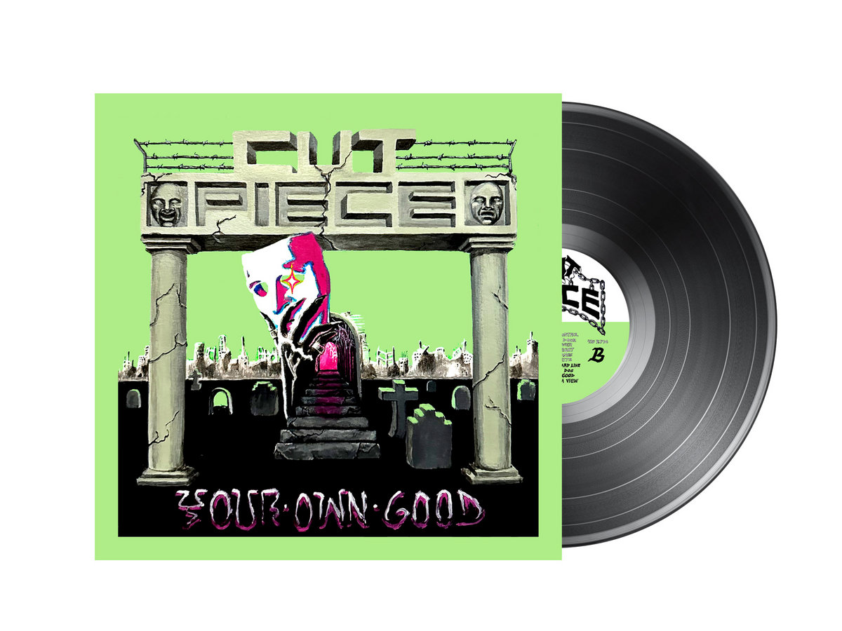 Your Own Good | CUT PIECE | Total Punk Records