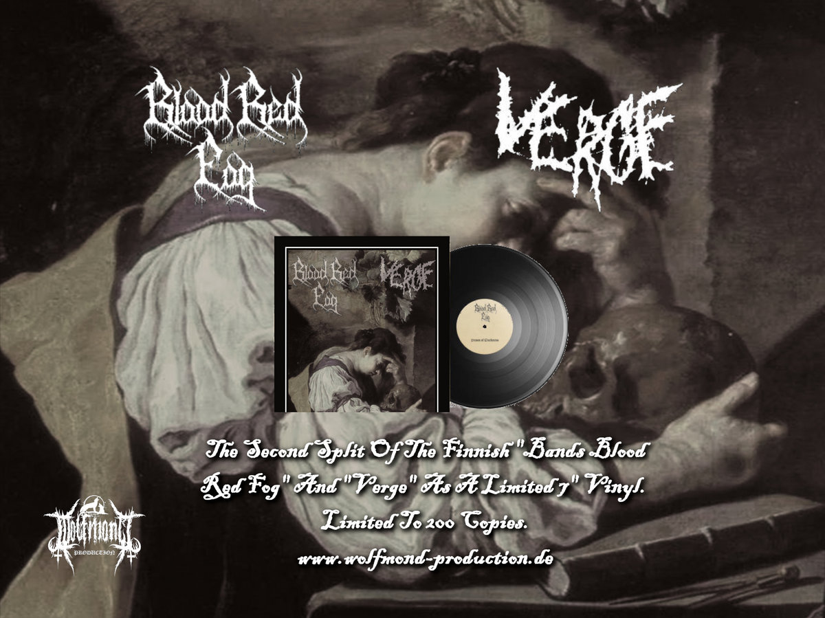 Blood Red Fog/Verge - Prism Of Darkness/Second Mortification Split ...