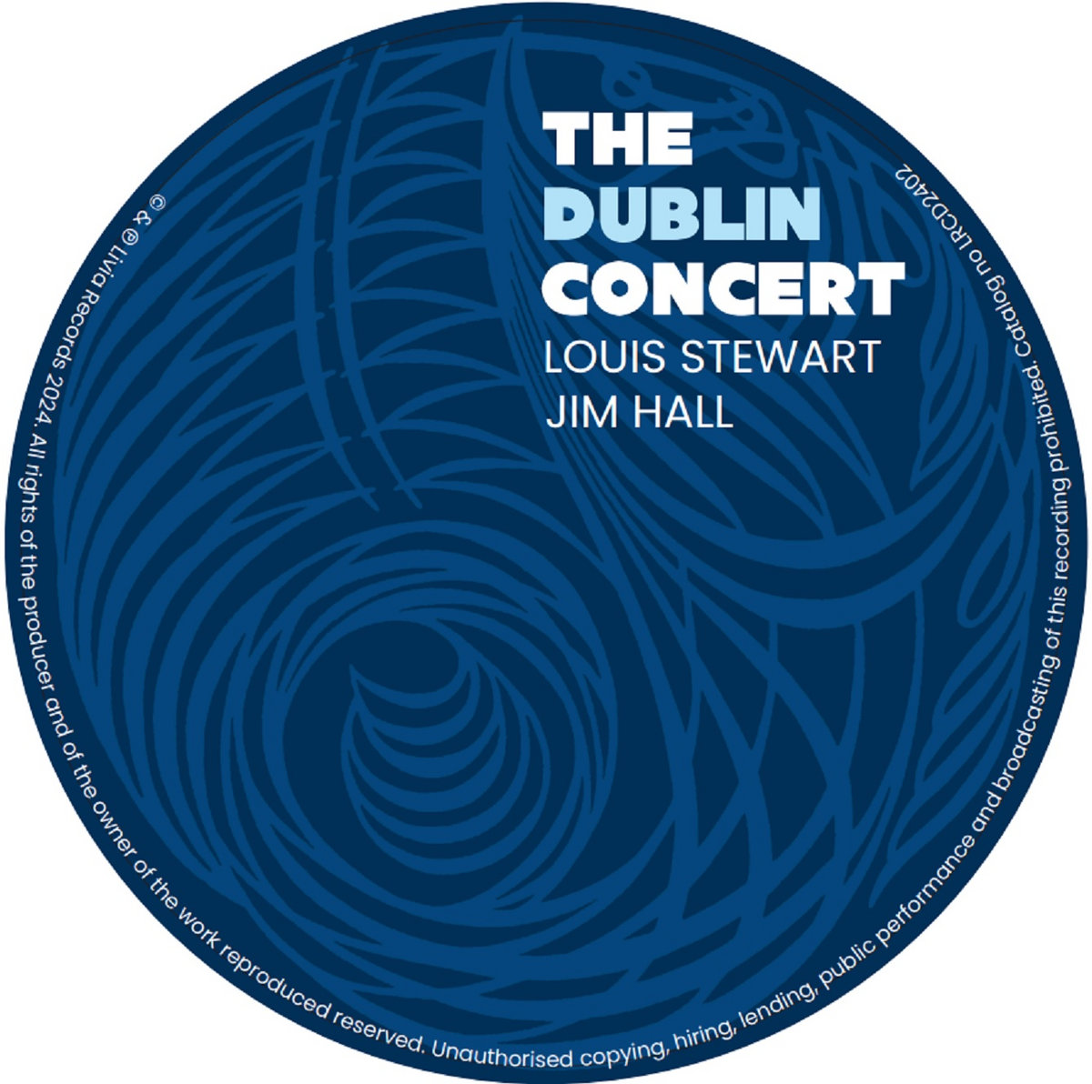 The Dublin Concert | Louis Stewart with Jim Hall | Livia Records