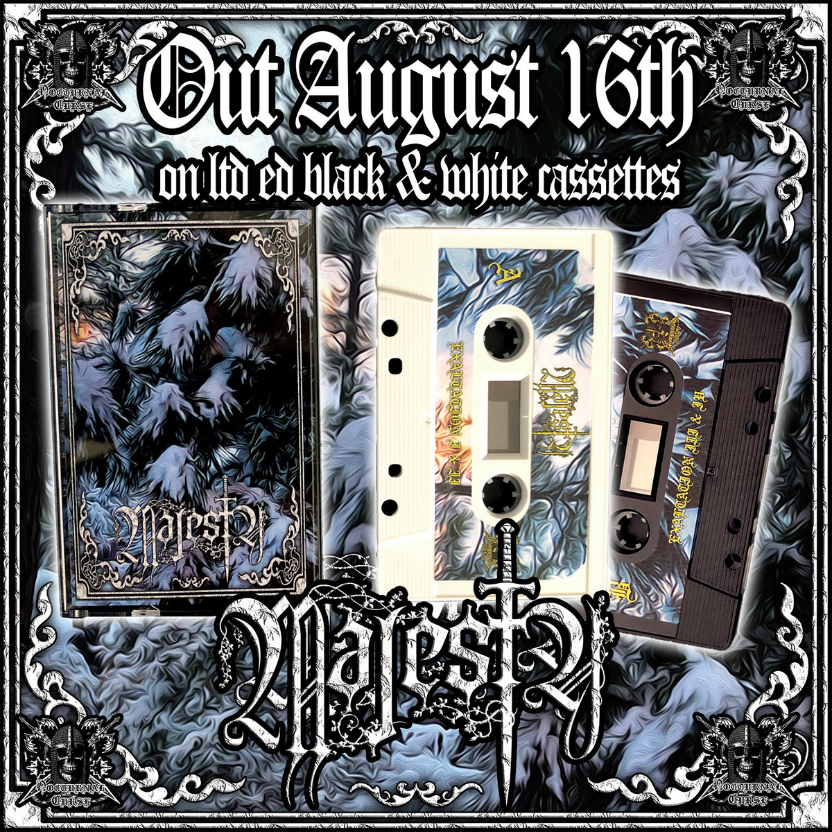 Majesty - Exaltation I-IV | Nocturnal Curse Records