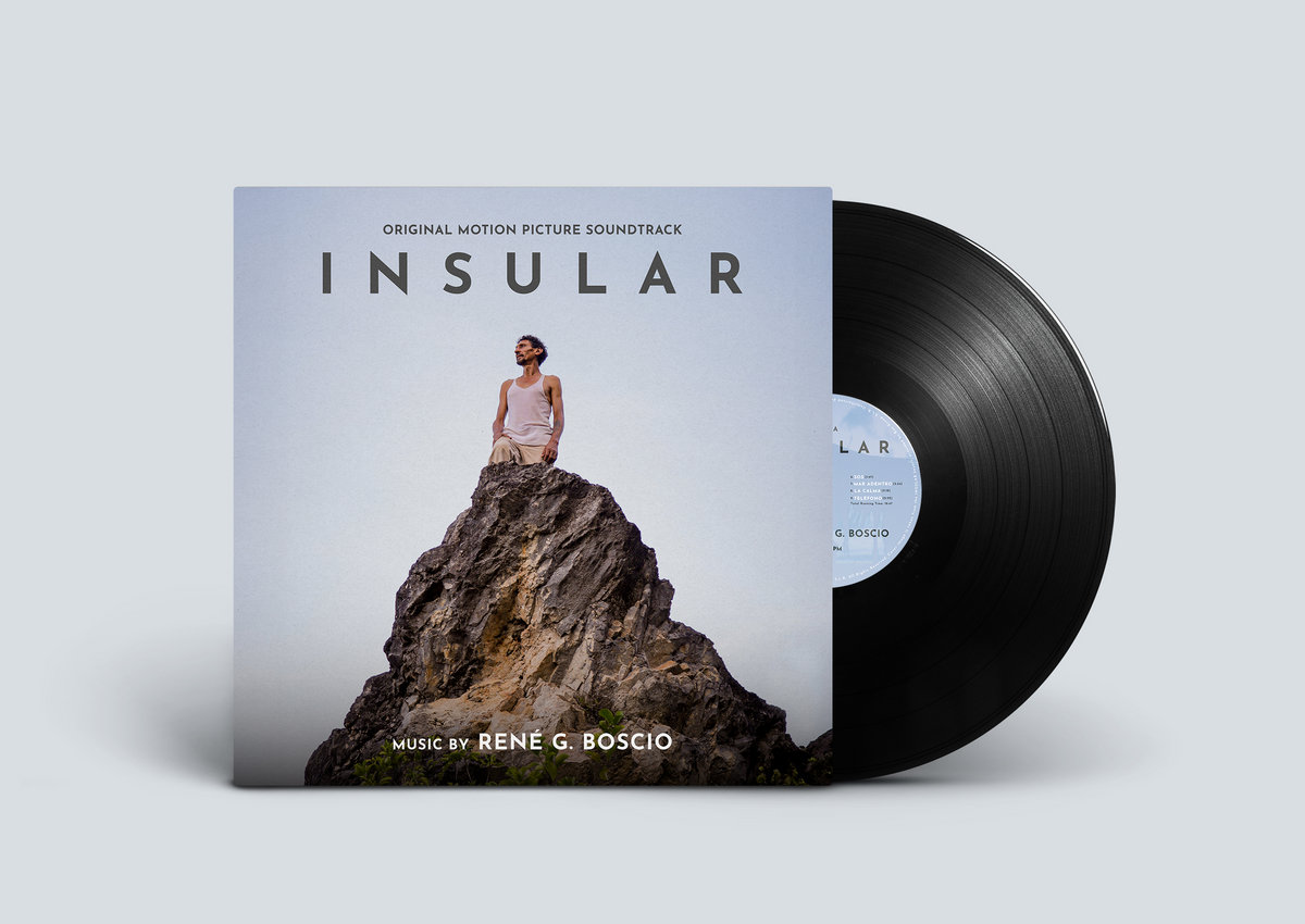 Insular (Original Motion Picture Soundtrack) | René G. Boscio