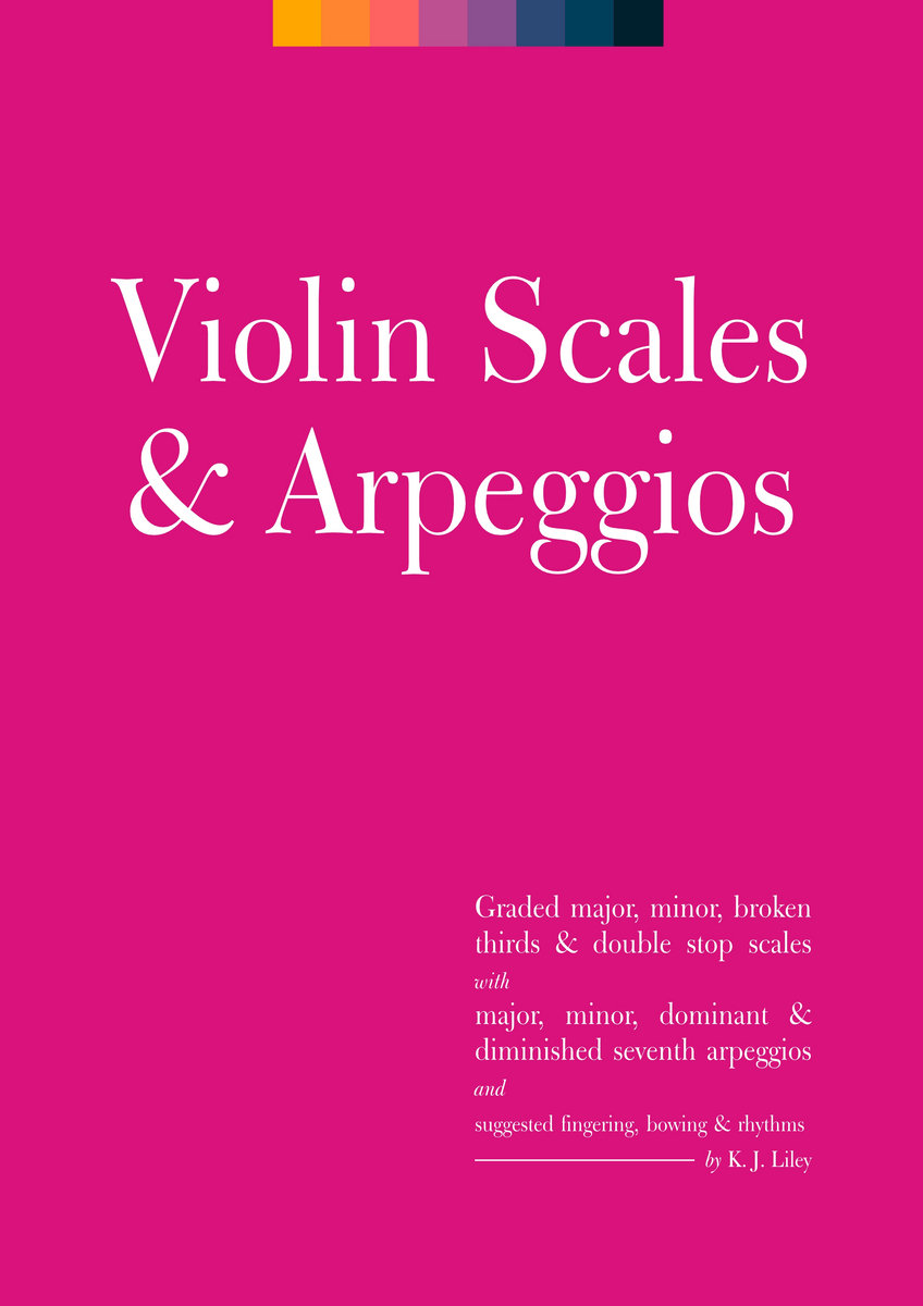 Violin Scales & Arpeggios | Katherine Liley | Lovaig Music