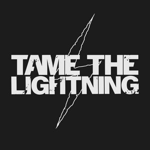 Music | Tame The Lightning