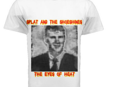 Splat Eyes Of Heat Jay Coleman Tribute Song T Shirt | Out In The Woods ...