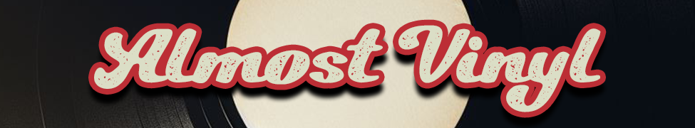 Music | Almost Vinyl