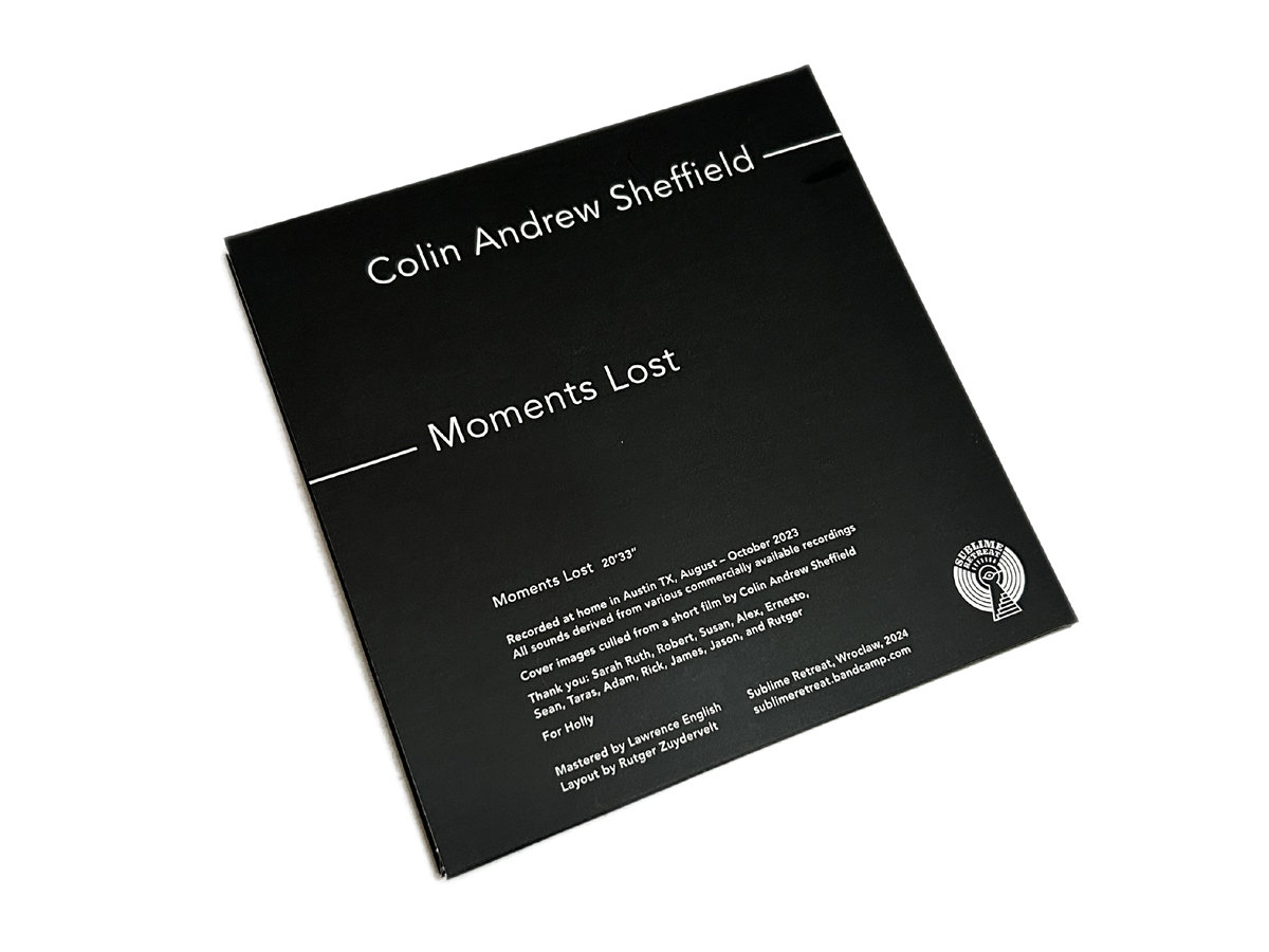 Moments Lost | Colin Andrew Sheffield