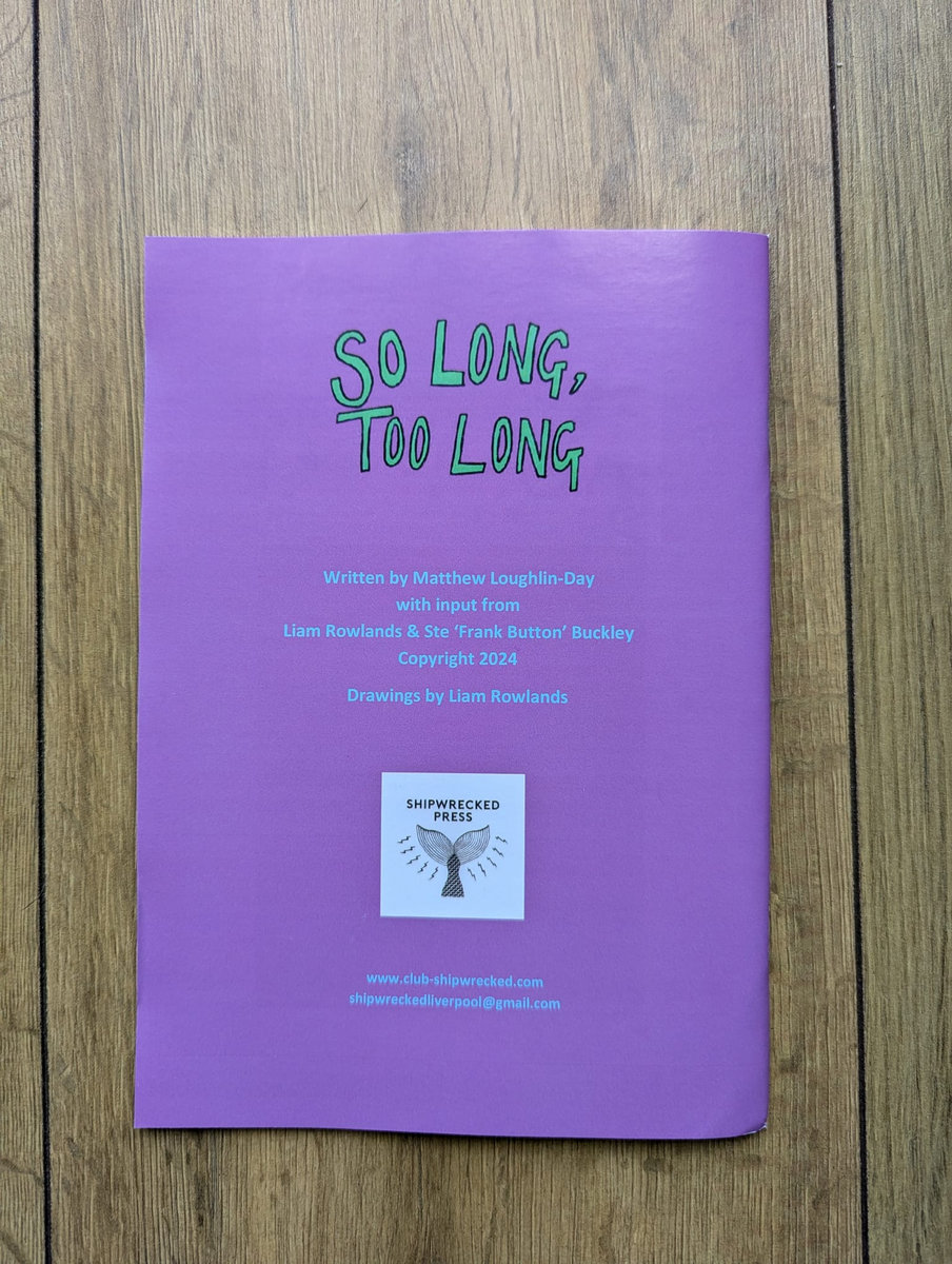 So Long, Too Long - Series One Scripts | Shipwrecked Records