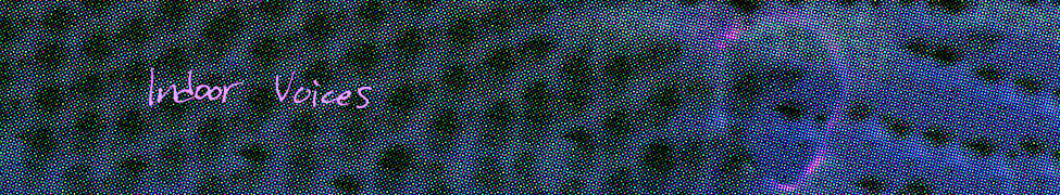 IVIVIV | Indoor Voices