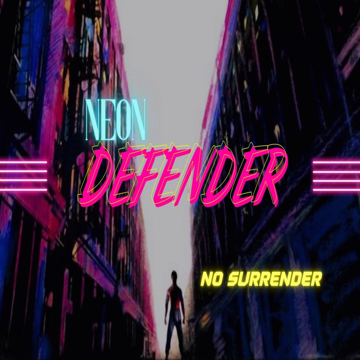 Never Give Up | Neon Defender