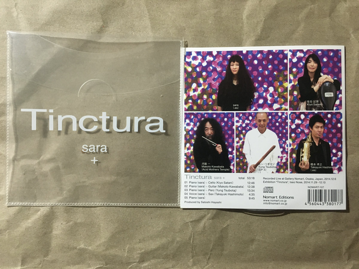 Tinctura | sara + Kawabata Makoto, Kiyo Satani, Yung Tsubotaj, Takayuki ...