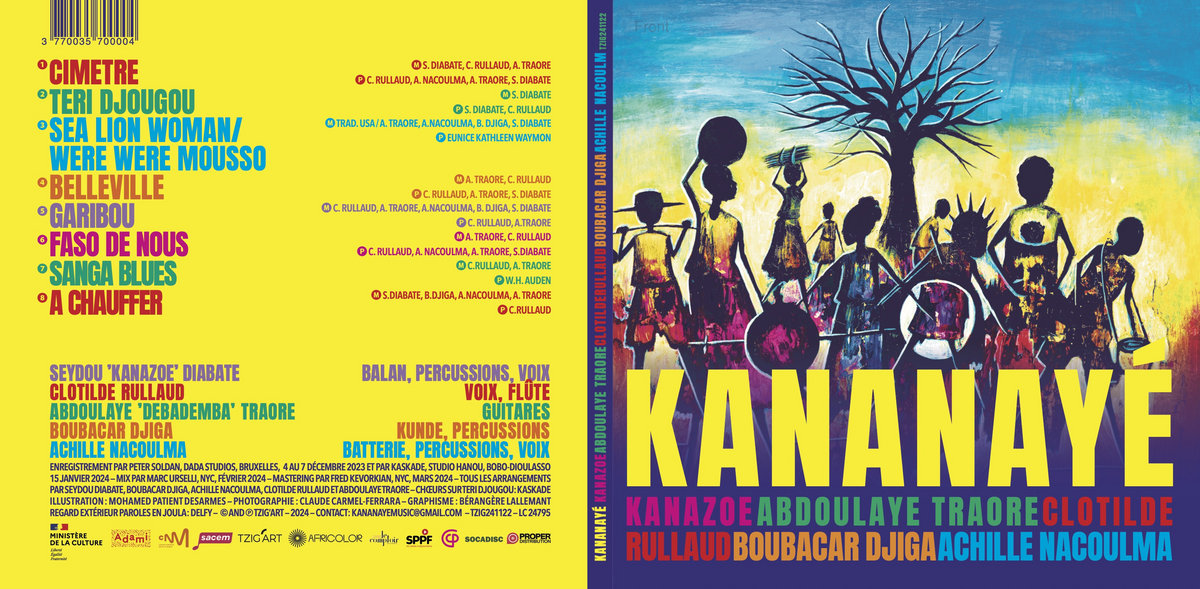 KANANAYE by Clotilde Rullaud, Abdoulaye Traore, Kanazoe, Boubacar Djiga ...