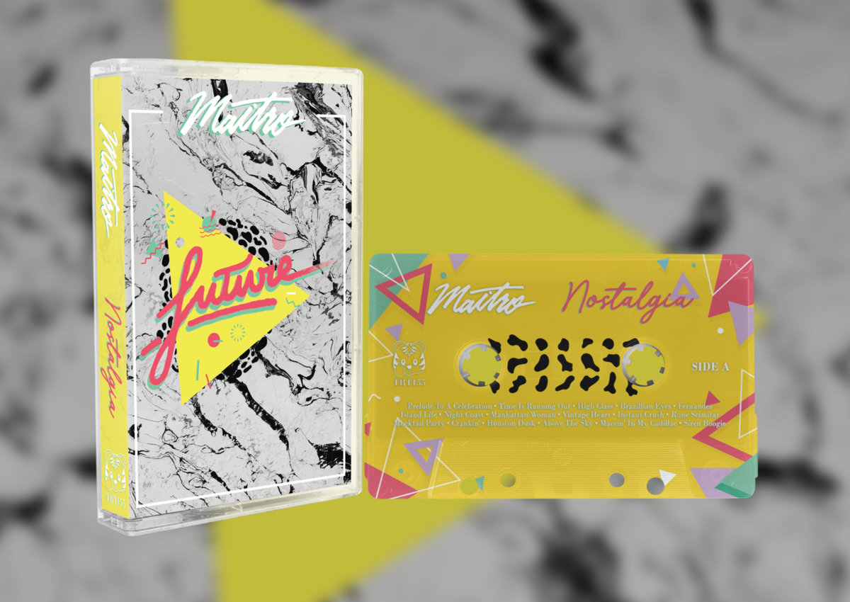 Nostalgia | Maitro | Tiger Blood Tapes