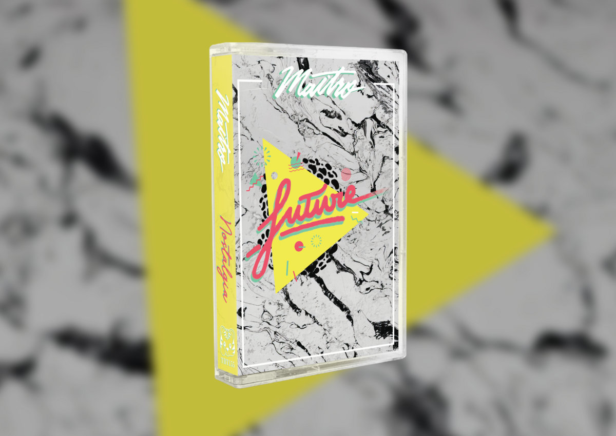 Nostalgia | Maitro | Tiger Blood Tapes