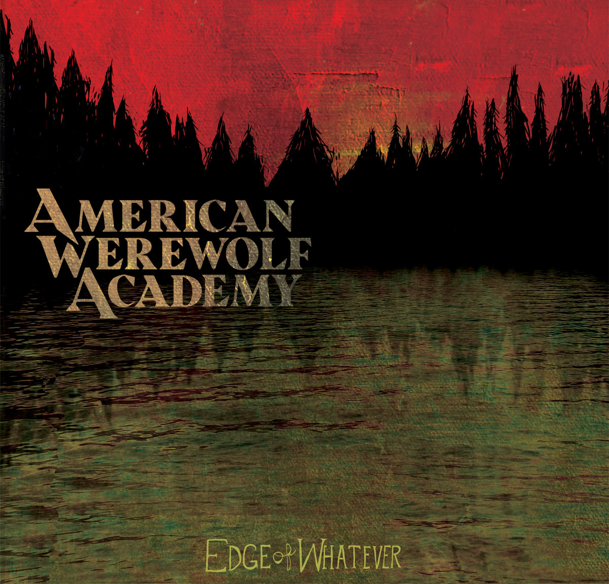Edge of Whatever | American Werewolf Academy