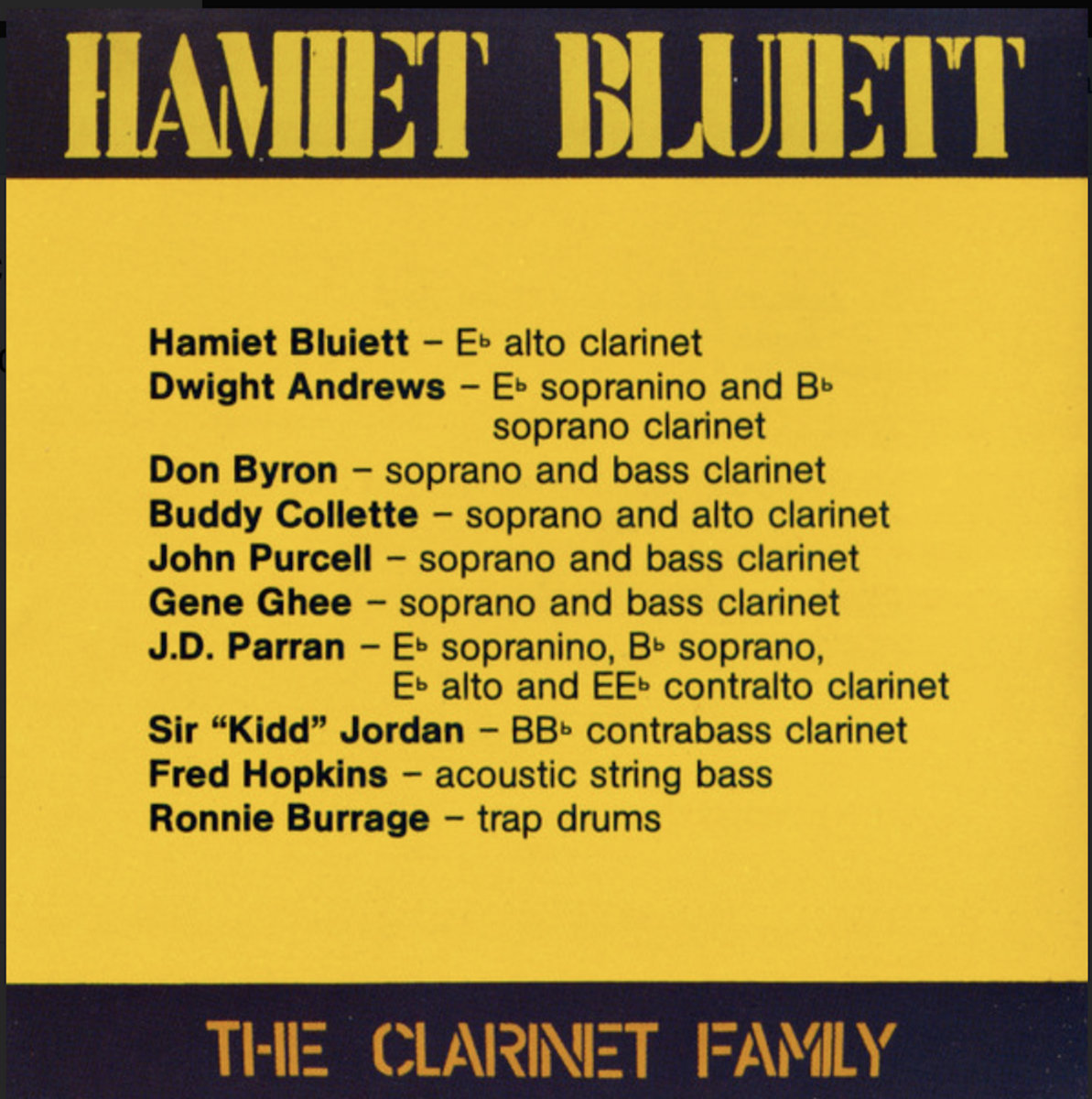 The Clarinet Family | Hamiet Bluiett | Black Saint