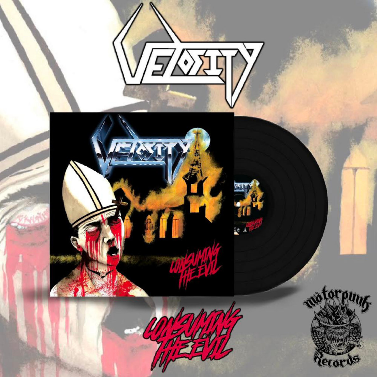 Velosity - Consuming All The Evil | Velosity | Motorpunk Records